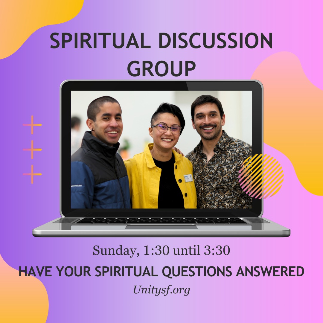 Spiritual Discussion Group | Unity San Francisco